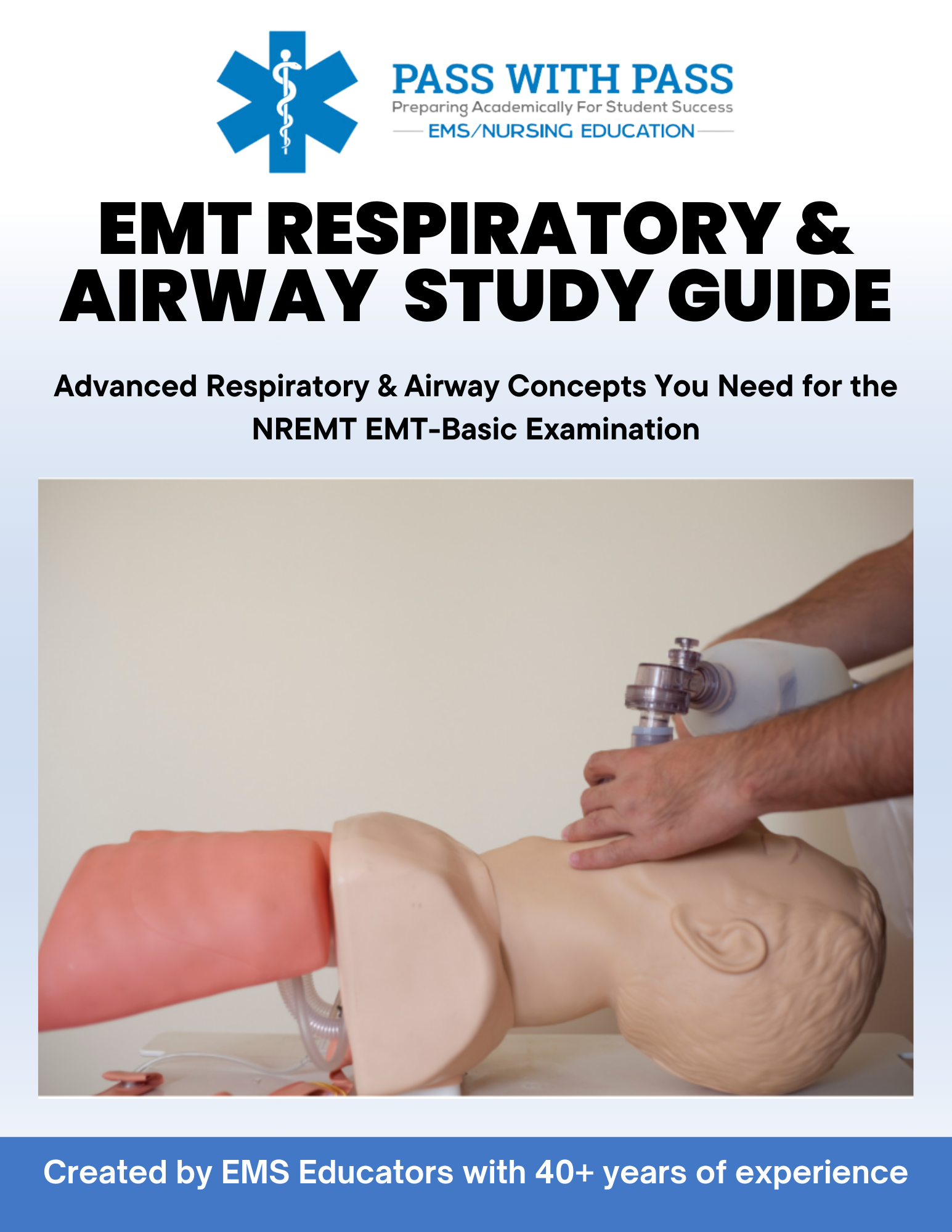 EMT Airway & Respiratory Study Guide – Pass with PASS, LLC