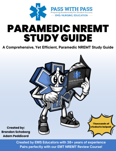 Paramedic Study Guides – Pass with PASS, LLC