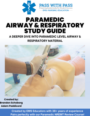 Paramedic Study Guides – Pass with PASS, LLC